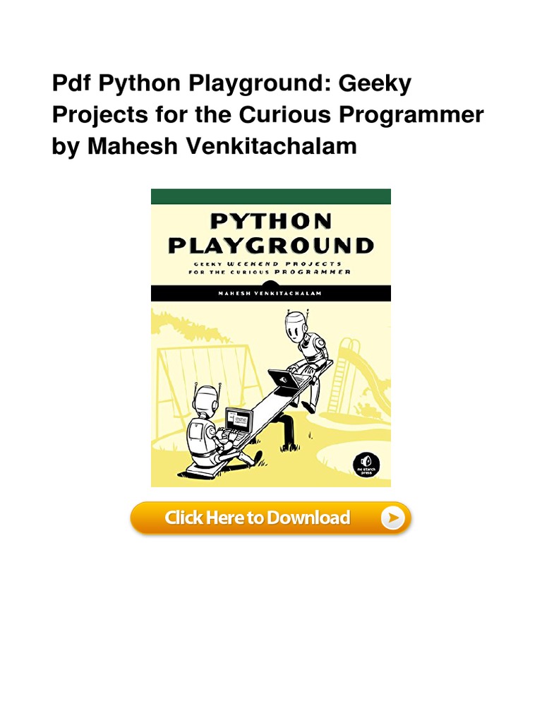 Full Book Python Playground Geeky Projec PDF | PDF | Career & Growth