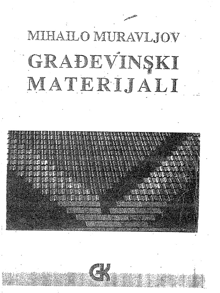 Gradjevinski Materijali Mihailo Muravljov | PDF