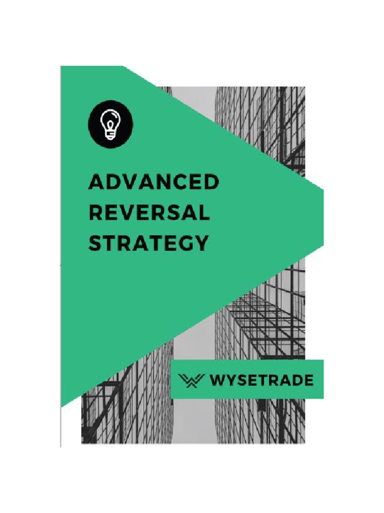 Advance Reversal Strat Wysetrade Webinar | PDF