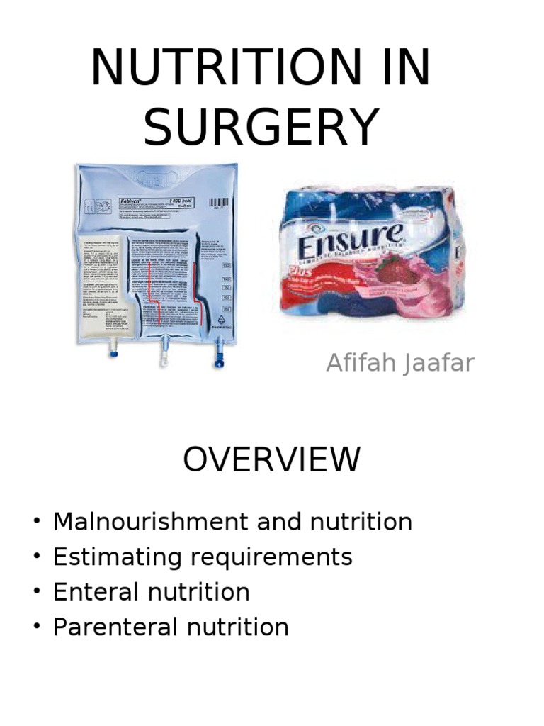 Nutrition in Surgery | PDF | Malnutrition | Food Energy