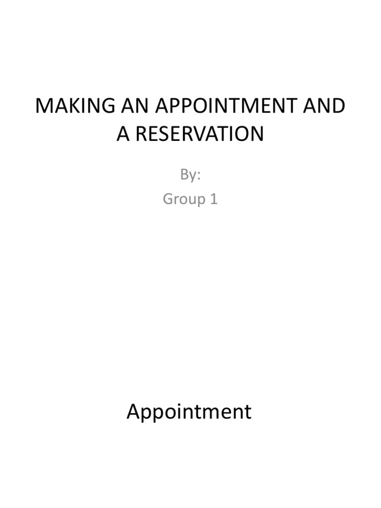 Making An Appointment and A Reservation | PDF
