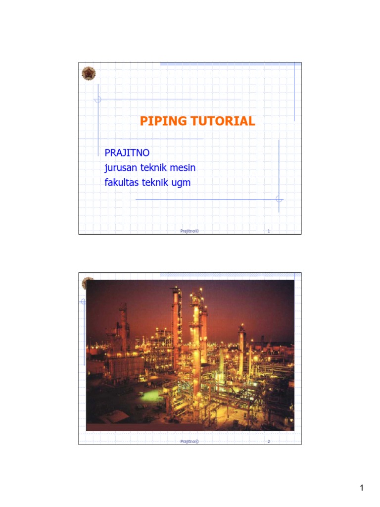 8-Presentation Tutorial Piping2 | PDF | Pipe (Fluid Conveyance) | Oil ...
