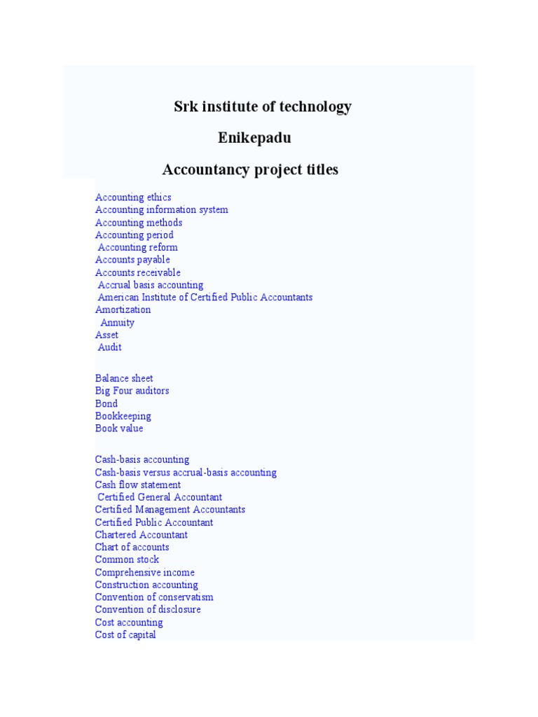 SRK Institute of Technology Enikepadu Accountancy Project Titles | PDF ...