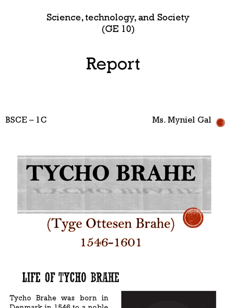 Life and Works of Tychobrahe | PDF | Tycho Brahe | Astronomy