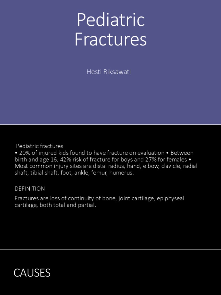 Pediatric Fractures | PDF | Surgical Specialties | Musculoskeletal ...