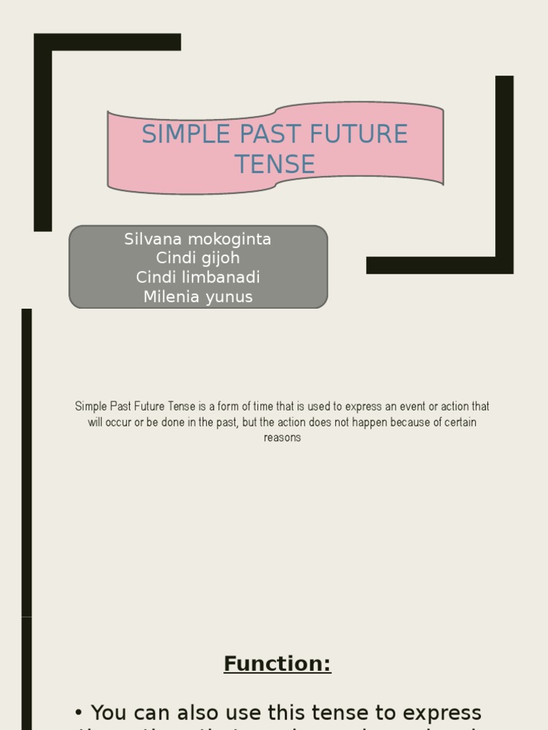 Simple Past Future Tense | PDF | Grammatical Tense | Verb