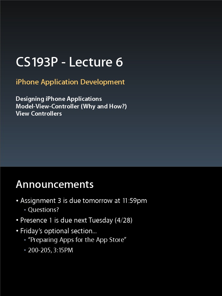Cs193P - Lecture 6: Iphone Application Development | PDF | App Store (I Os) | Model–View–Controller