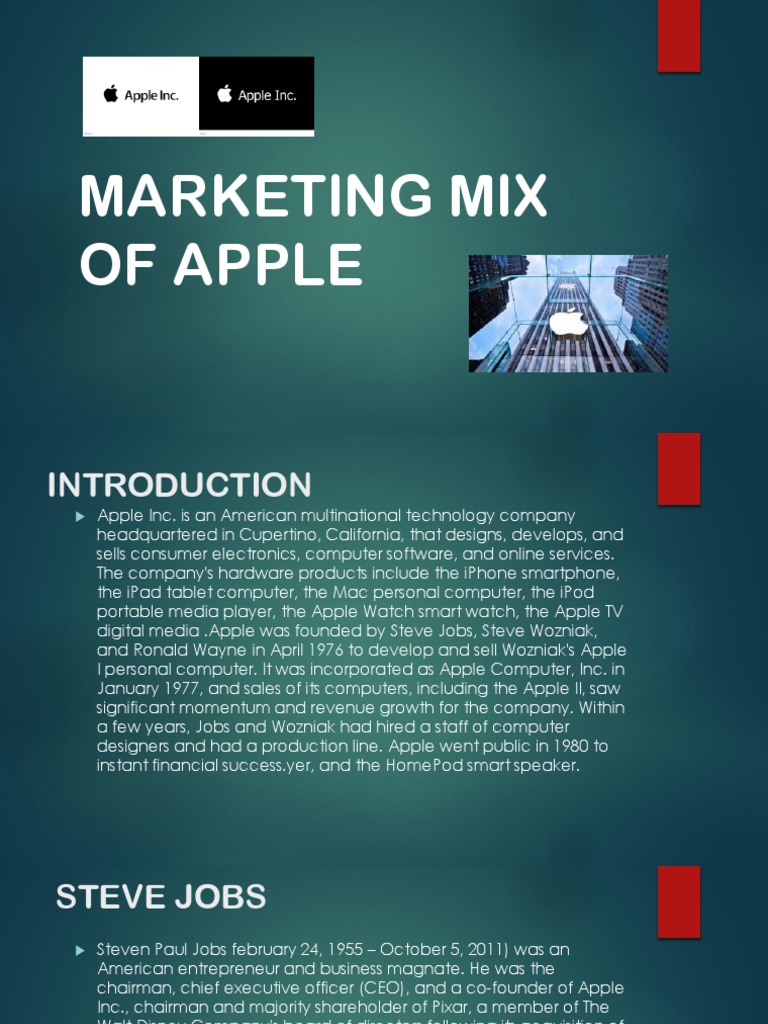 Marketing Mix of Apple | PDF | Apple Inc. | Steve Jobs
