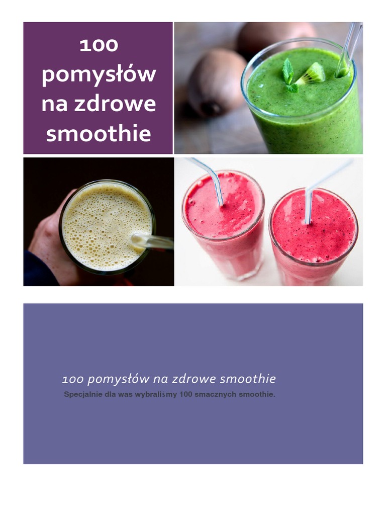 100 Pomysłów Na Zdrowe Smoothie | PDF