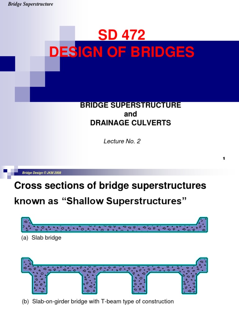 Lecture No.2 - Bridge-Superstructure | PDF | Bridge | Structural Engineering