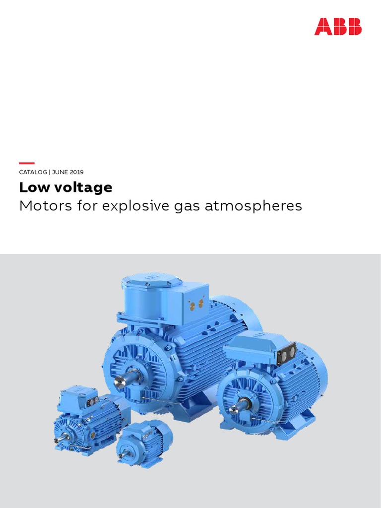 Catalog - LV Motors For Explosive Gas Atmospheres - 9AKK107192 - 06 ...
