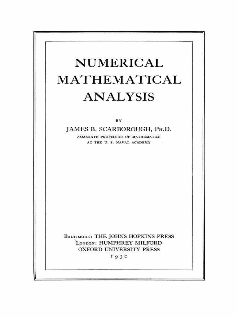 Scarborough J.B. - Numerical Mathematical Analysis (1930) PDF | PDF