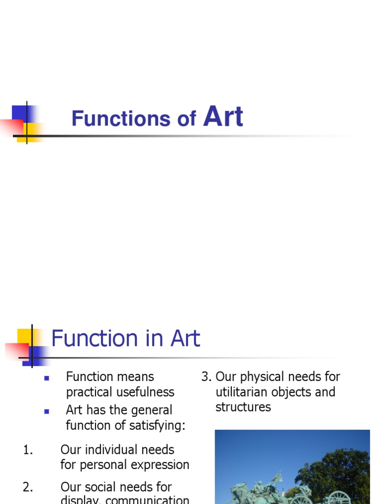 Functions and Examples of Art | PDF | Communication | Psychological ...