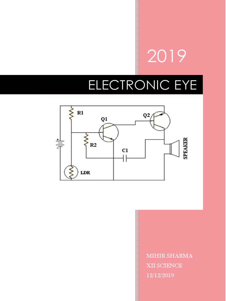 Electronic Eye | PDF | Electrical Network | Electronic Circuits