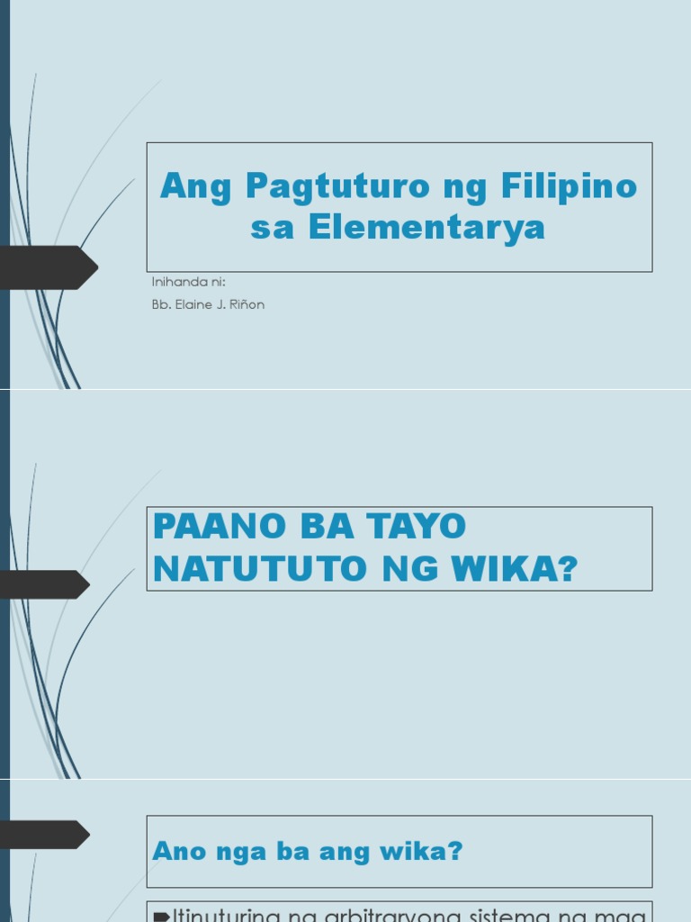 Ang Pagtuturo NG Filipino Sa Elementarya | PDF