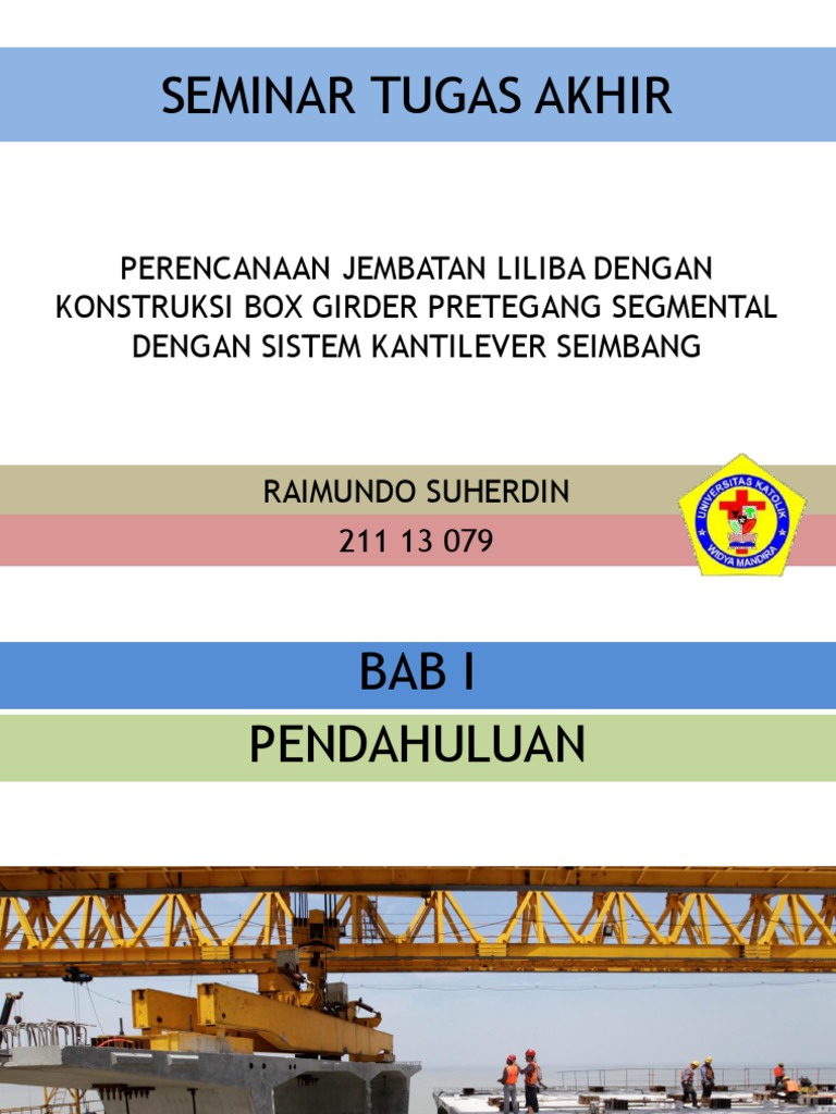 Perencanaan Perencanaan Jembatan Liliba Dengan Konstruksi Box Girder Pretegang Segmental | PDF