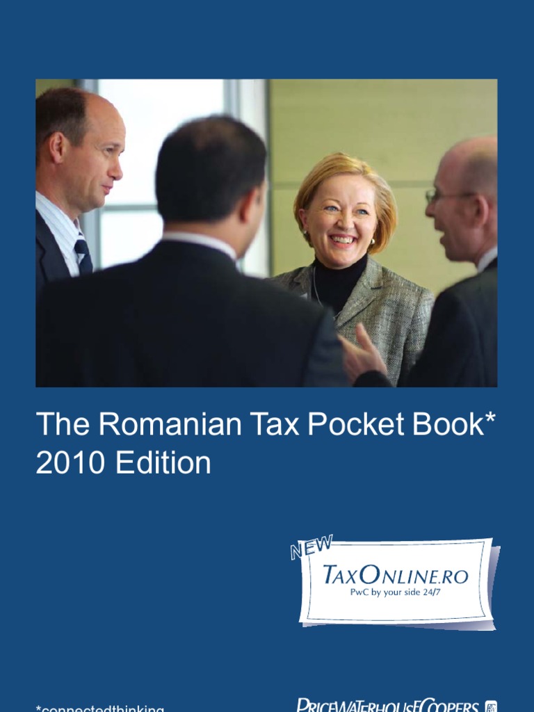 The Romanian Tax Pocket Book 2010 Edition: Connectedthinking | PDF