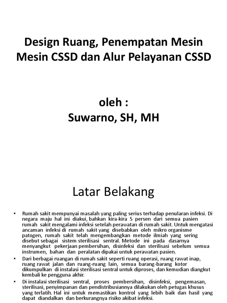 Design Ruang, Penempatan Mesin-Mesin CSSD Dan Alur Pelayanan CSSD | PDF ...