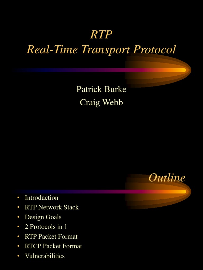 RTP Presentation | PDF | Networks | Areas Of Computer Science