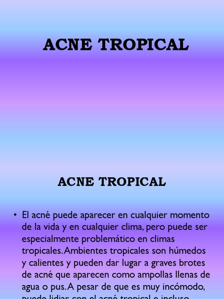 Acné Tropical: Causas y Tratamientos | PDF | Agua | Clima