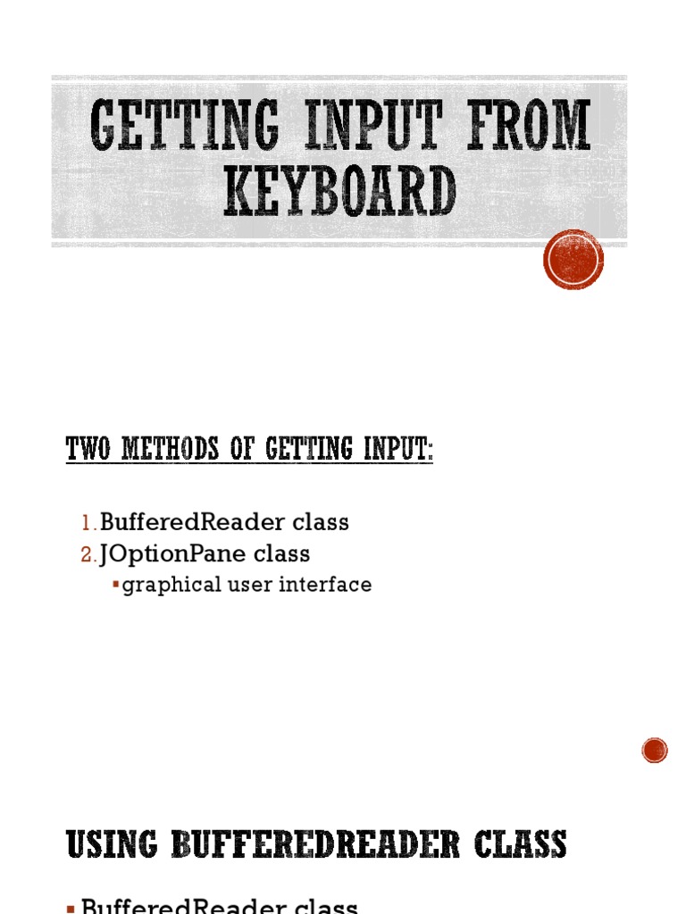 Lecture 3 Getting Input From The Keyboard | PDF | Class (Computer ...