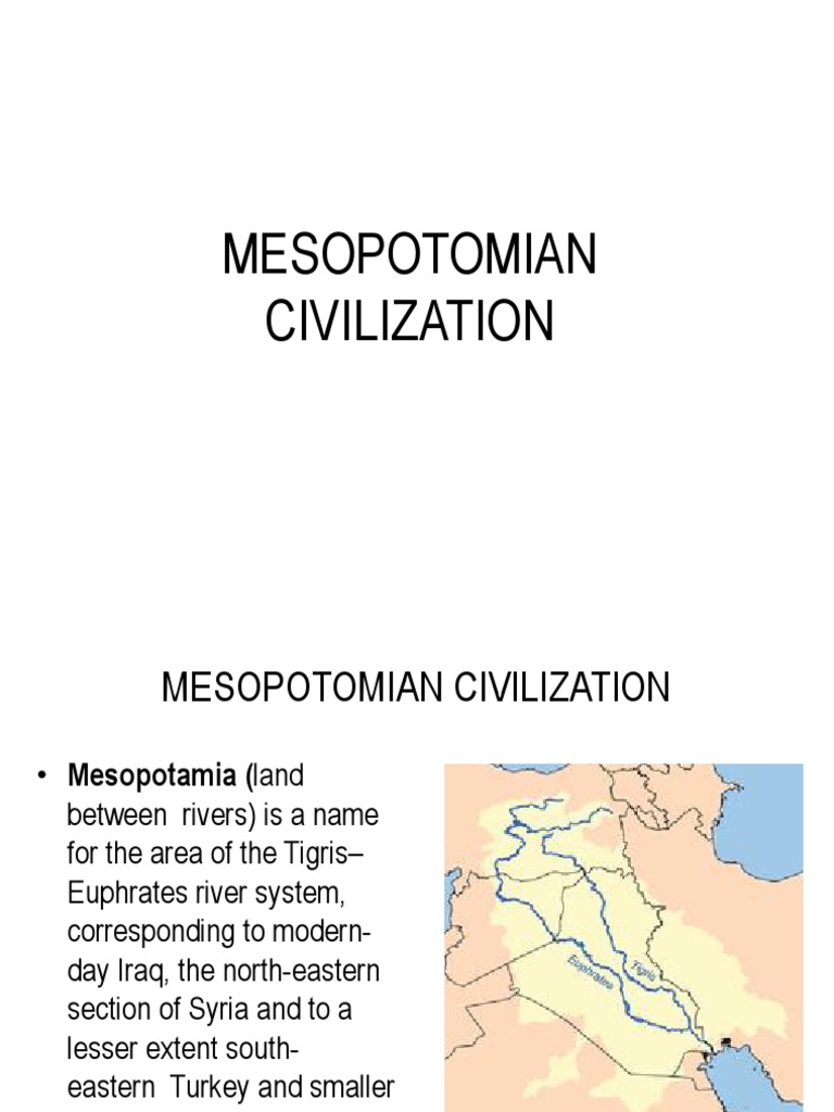 Overview of Mesopotamian Civilization | PDF | Mesopotamia | Babylonia