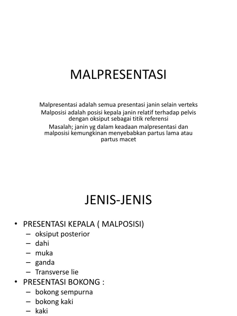 Malpresentasi dan Malposisi Janin | PDF | Kesehatan Holistik