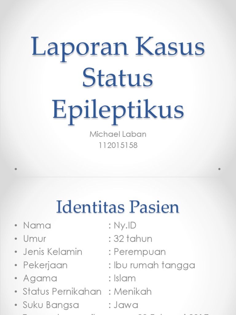 Laporan Kasus Status Epileptikus | PDF