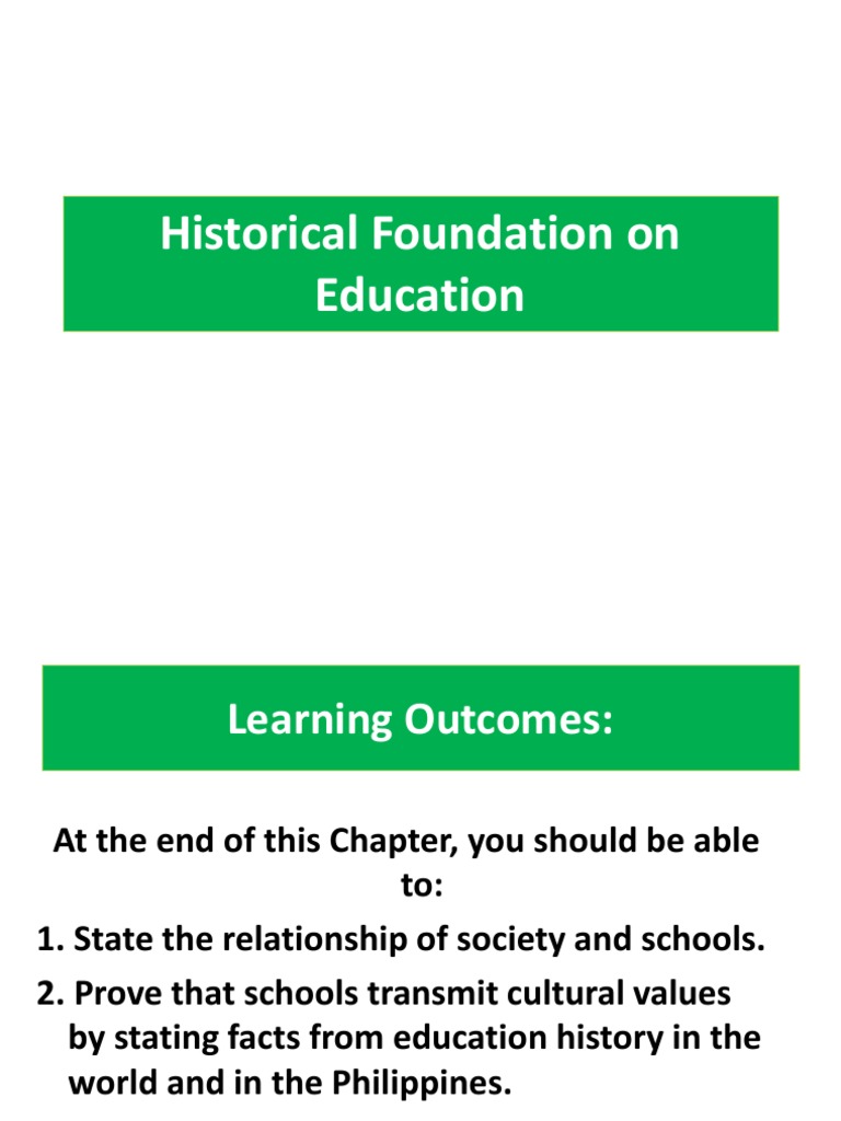 Historical Foundation of Education | PDF | Socialization | Behavior Modification