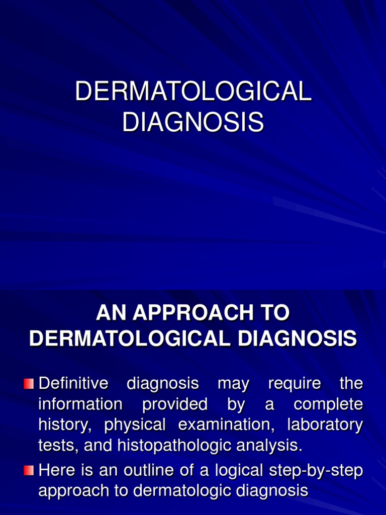 DERMATOLOGICAL_DIAGNOSIS.ppt | Dermatitis | Psoriasis