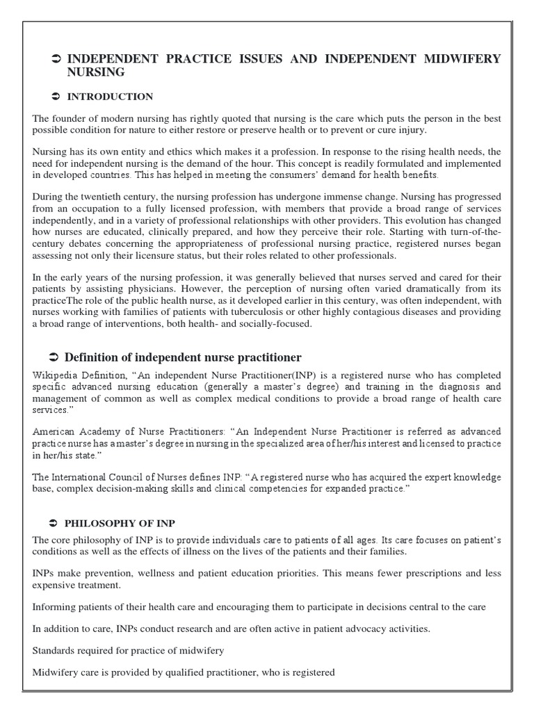 Independent Practice Issues And Independent Midwifery Nursing