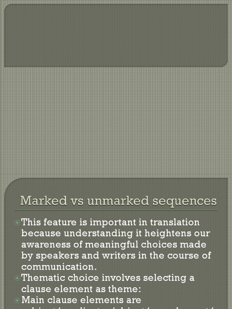 Marked Vs Unmarked | PDF | Clause | Verb