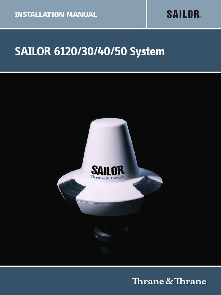 SAILOR 6120 - 30 - 40 - 50 System Installation Manual SEP11 | PDF ...