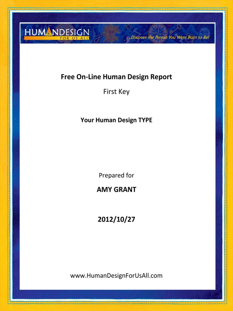 Personal Human Design Report For Amy Grant | Download Free PDF | Mind ...
