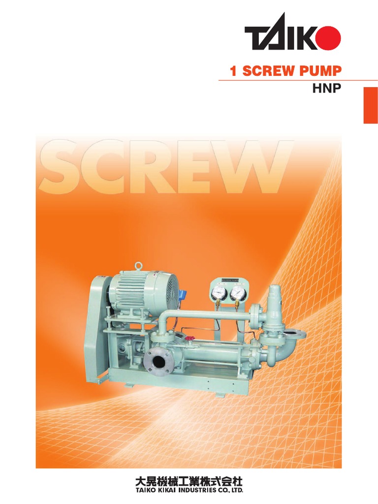 Taiko One Rotor Screw Pump HNP Series | PDF