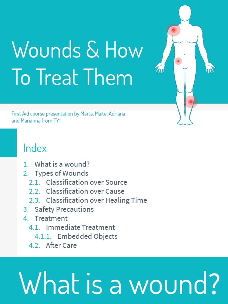 Types of Wounds and First Aid Treatment | PDF | Wound | Medical Emergencies