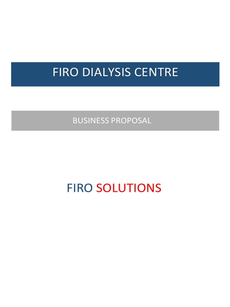 Business Proposal - Dialysis - Firo | PDF | Hemodialysis | Net Income