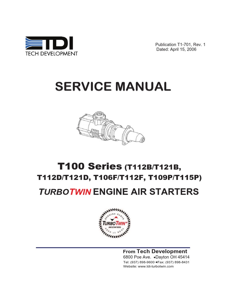 Turbine Engine Air Starter Service Manual: T100 Series Turbotwin ...