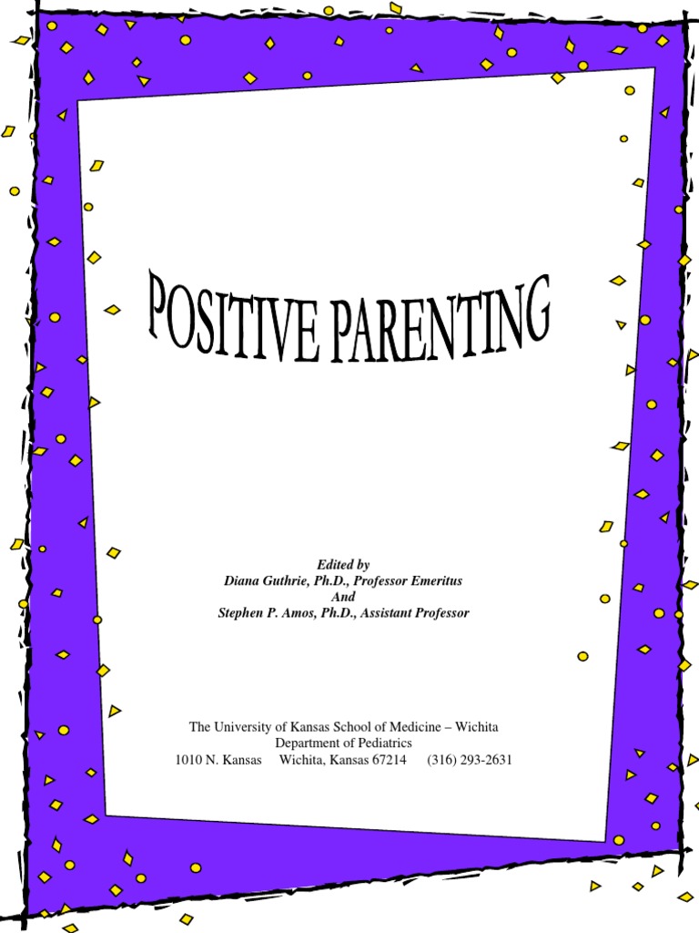 Positive Parenting | PDF | Parenting | Relationships