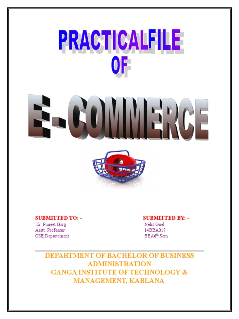 E Commerce Practical File | PDF | Electronic Data Interchange | E Commerce