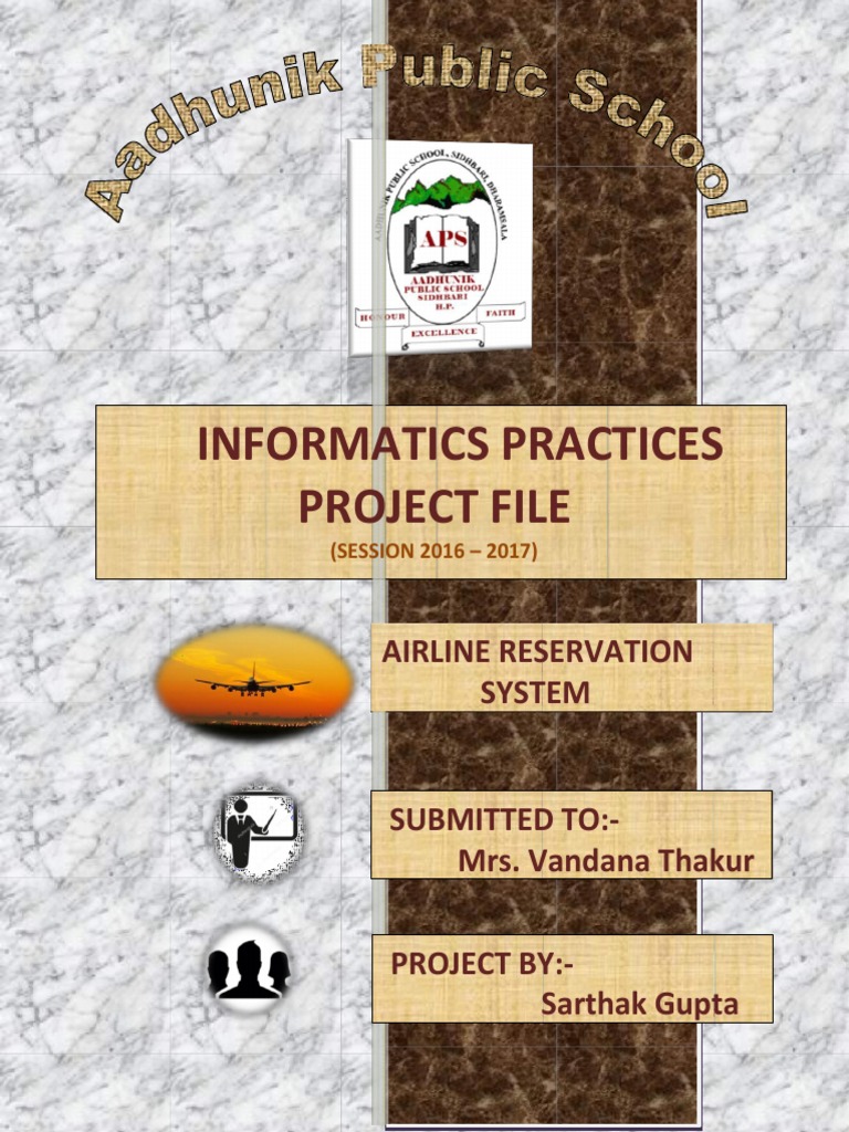Informatics Practices Airline Reservation System | PDF | Computers