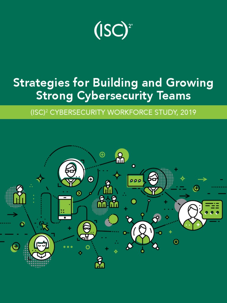ISC2 Cybersecurity Workforce Study 2019 | PDF | Computer Security | Security
