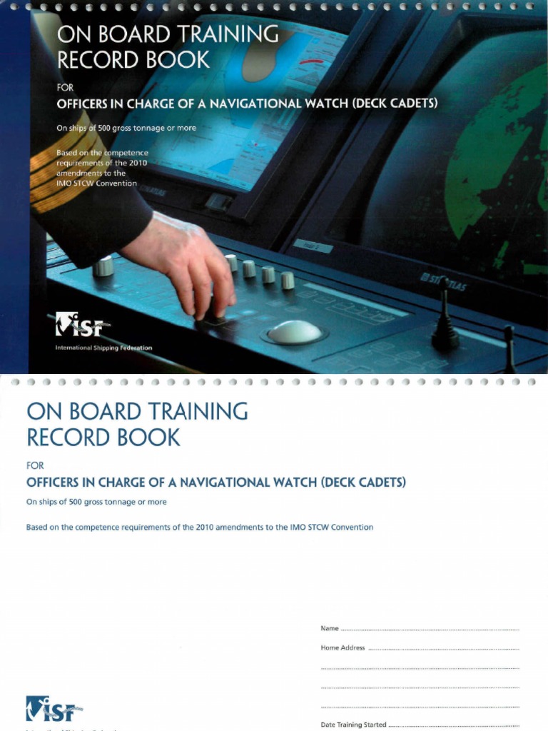 On Board Training Record Book (Officer in Charge of Navigational Watch ...