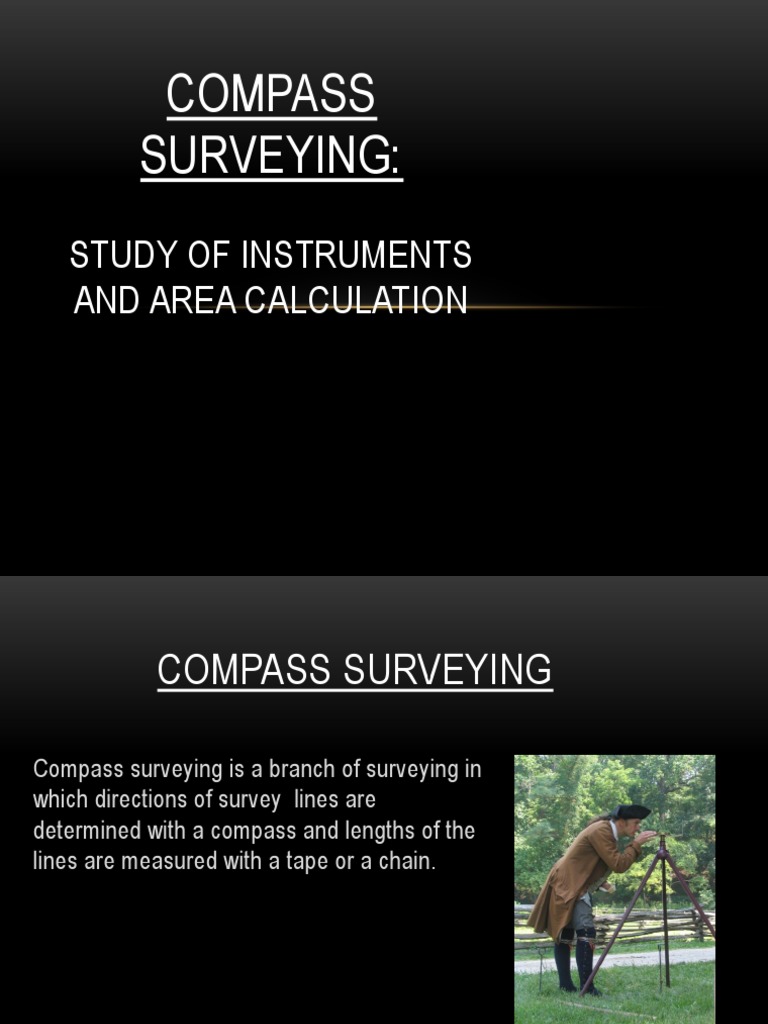 Compass Surveying Techniques Explained | PDF | Compass | Surveying