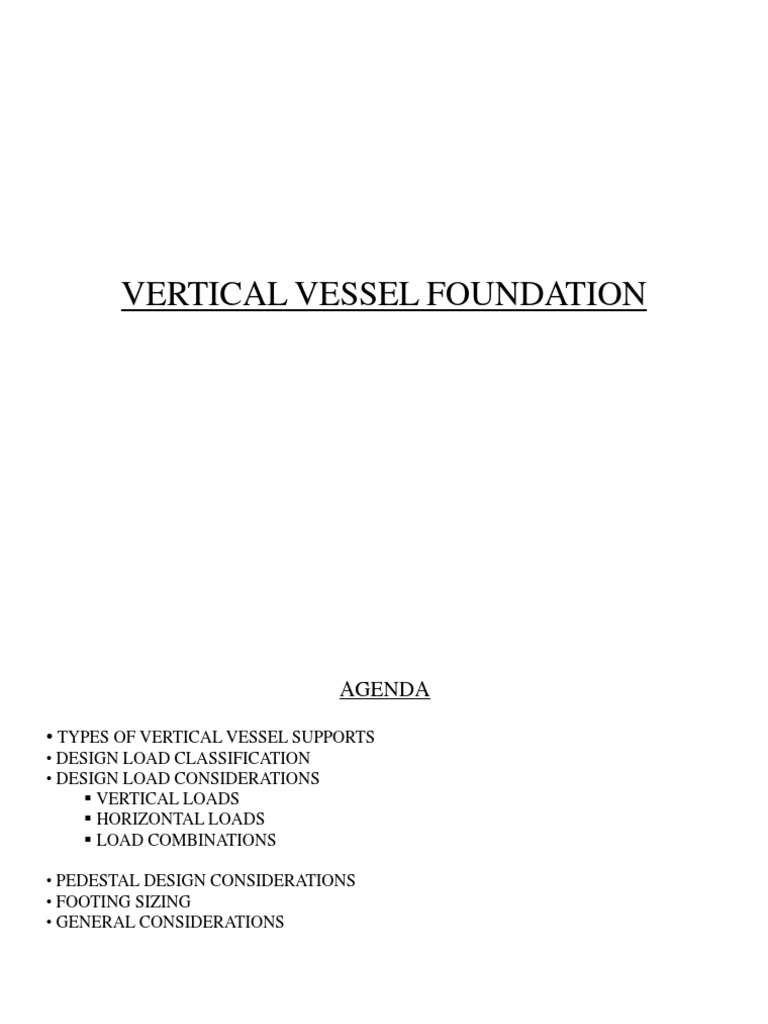 Vertical Vessel Foundation Guide | PDF | Structural Load | Deep Foundation