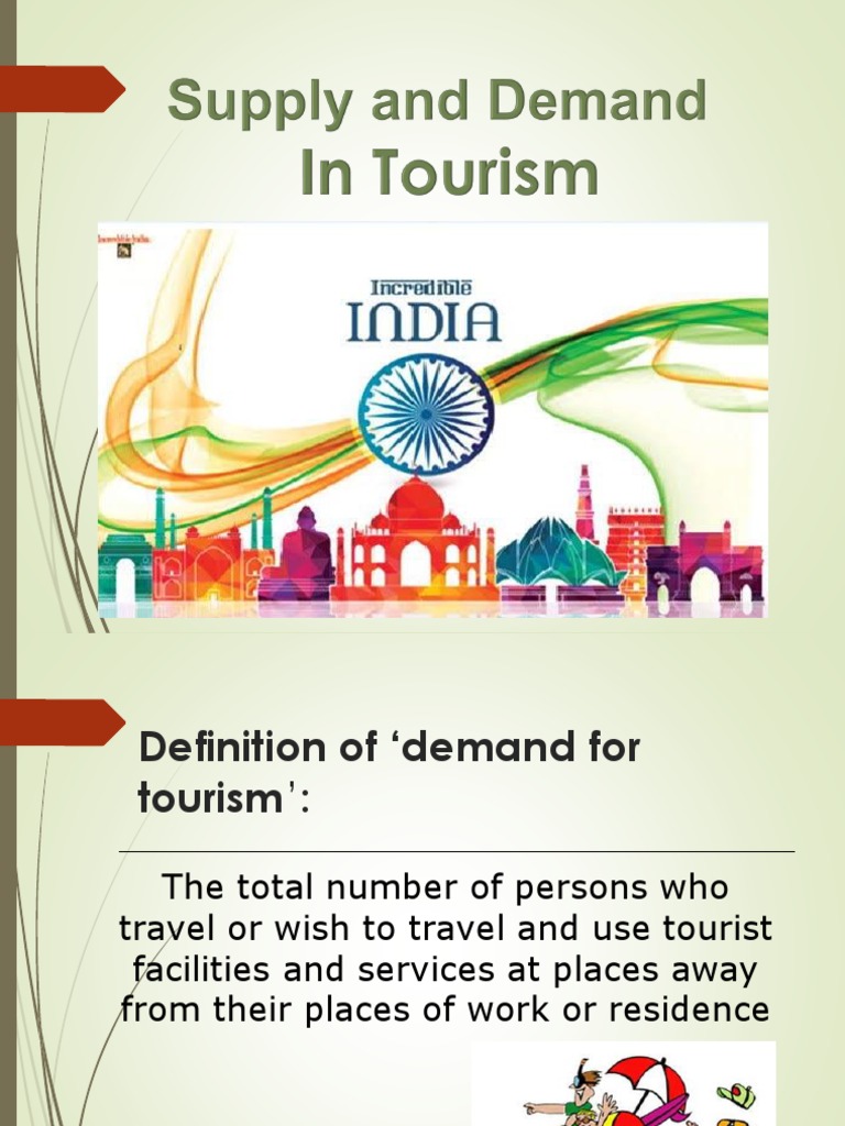 Supply and Demand of Tourism Industry | PDF | Tourism | Demand