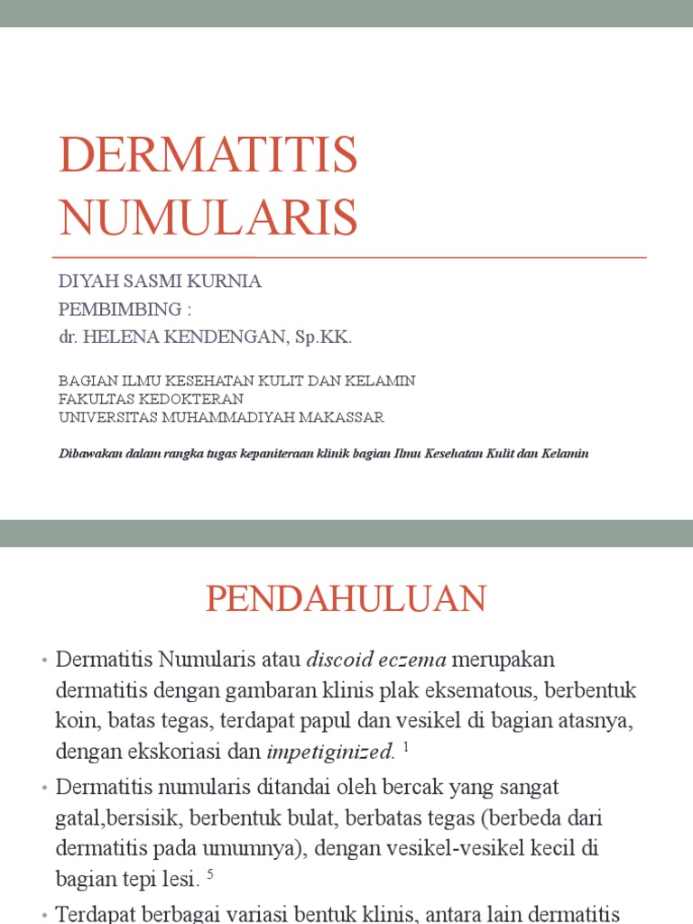 Laporan Kasus Dermatitis Numularis Diyah Sasmi Kurnia | PDF