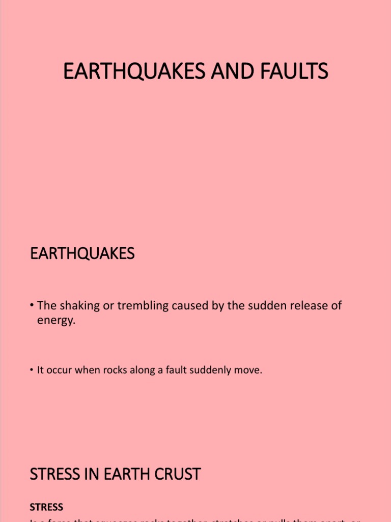 Earthquakes and Faults | PDF | Earthquakes | Fault (Geology)