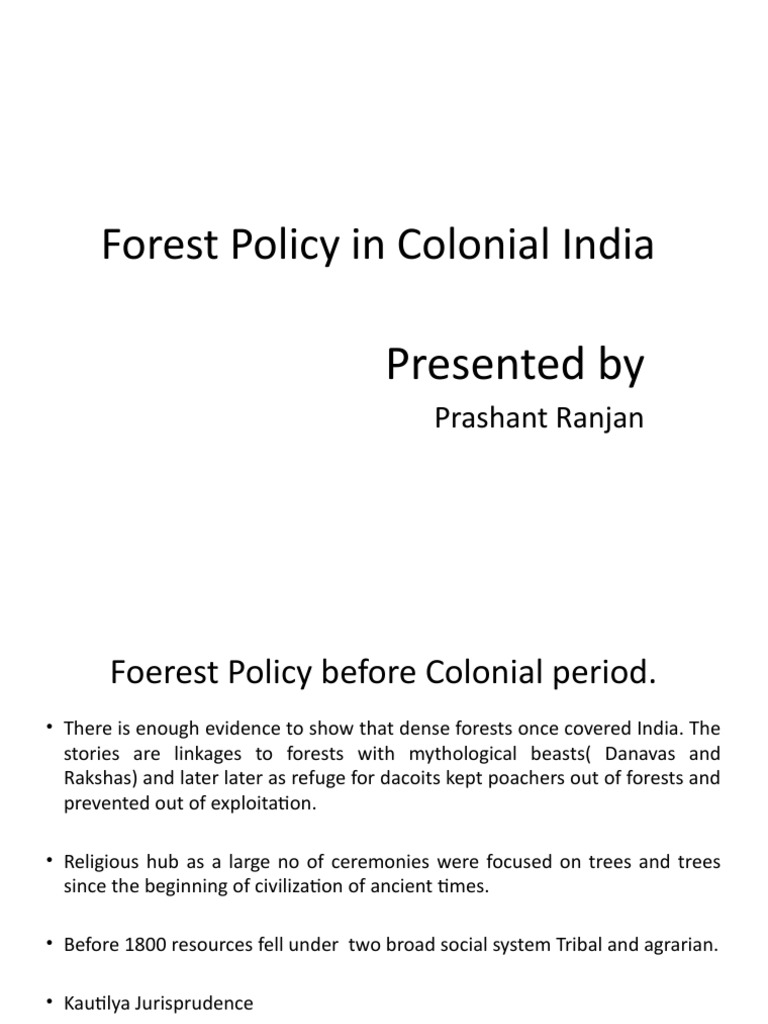 Forest Policy in Colonial India | PDF | Forestry | Agriculture