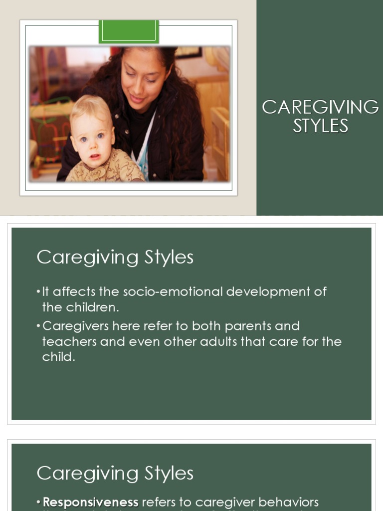 Caregiving Styles | PDF | Caregiver | Attachment Theory